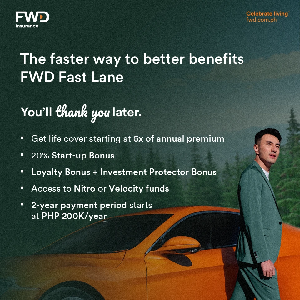 Get ahead faster with FWD Philippines’ Fast Lane two-pay plan | FWD ...