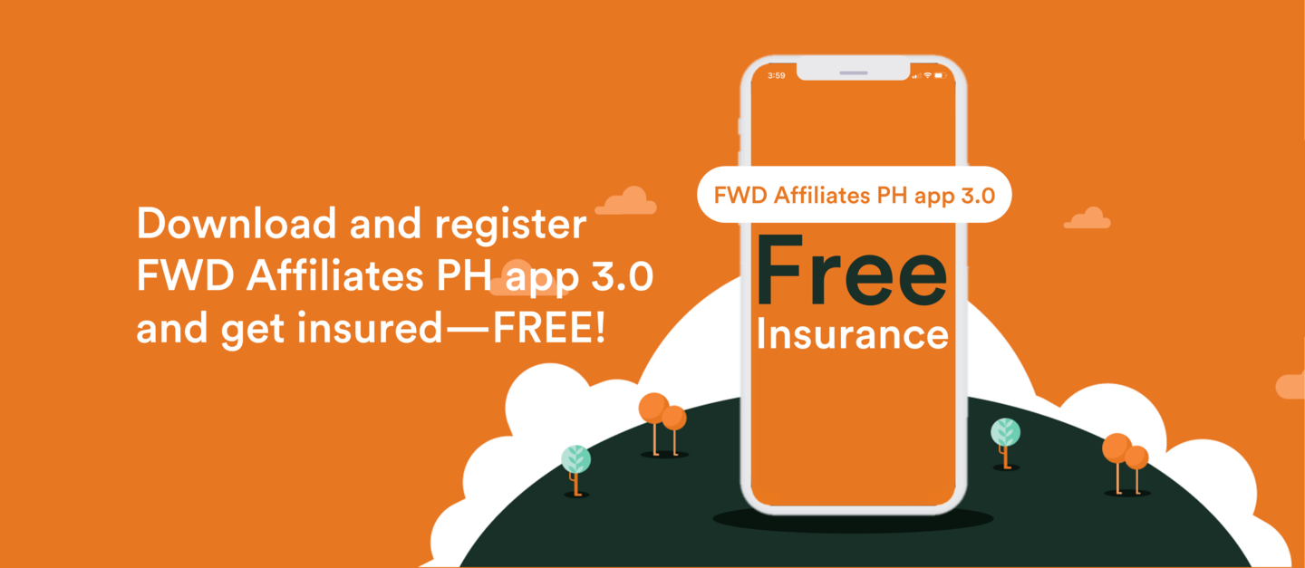 Free Insurance for Our Partner Communities! | FWD Life PH